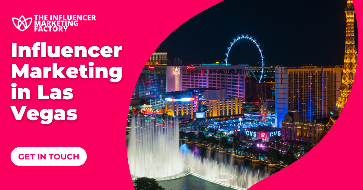 Influencer Marketing in Las Vegas, Nevada