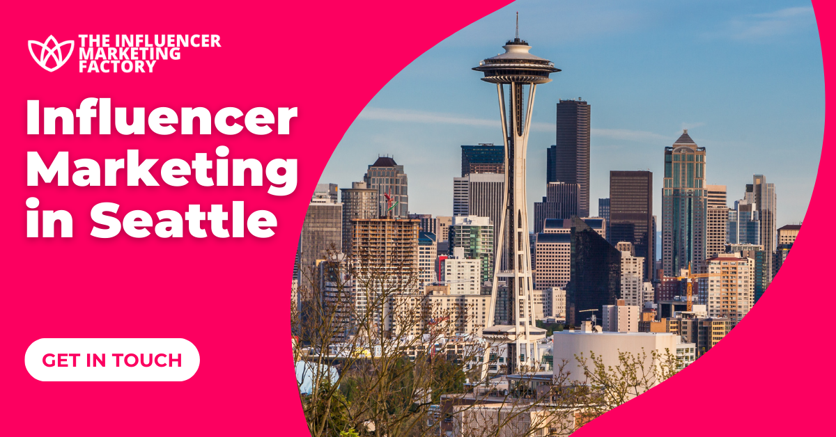 Influencer Marketing in Seattle, Washington