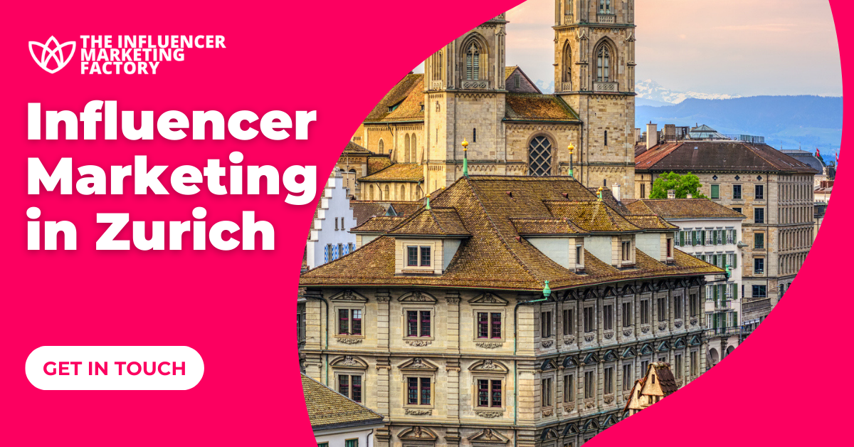 Influencer Marketing in Zurich, Switzerland