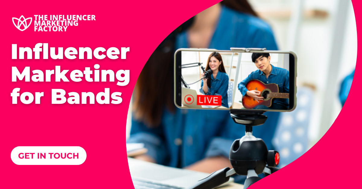 Influencer Marketing for Bands