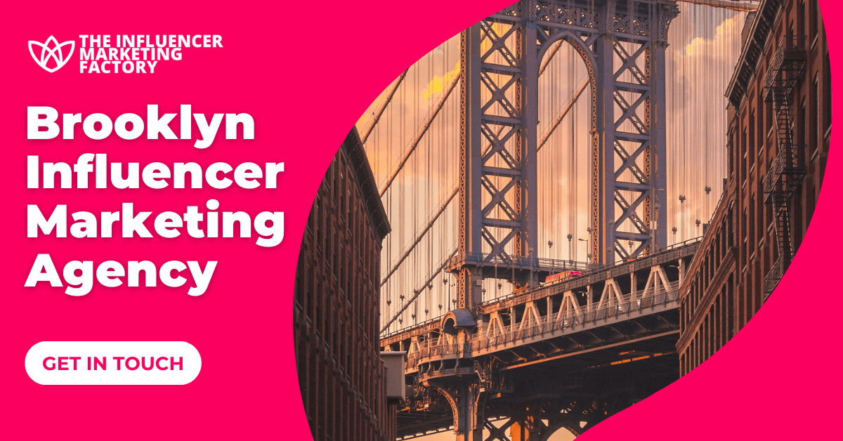 Influencer Marketing Agency in Brooklyn, USA