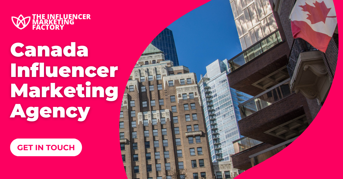 Influencer Marketing Agency in Canada