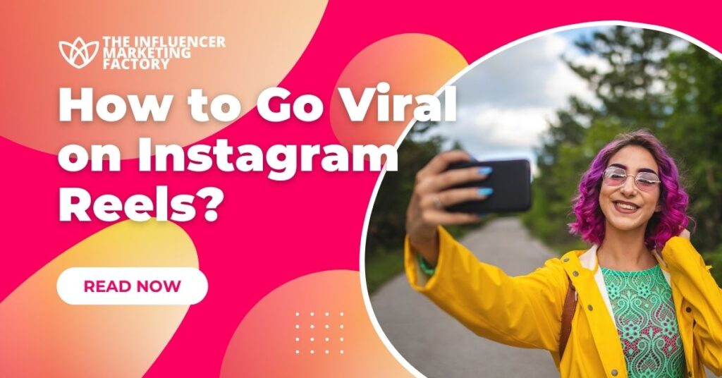 How to Go Viral on Instagram Reels?